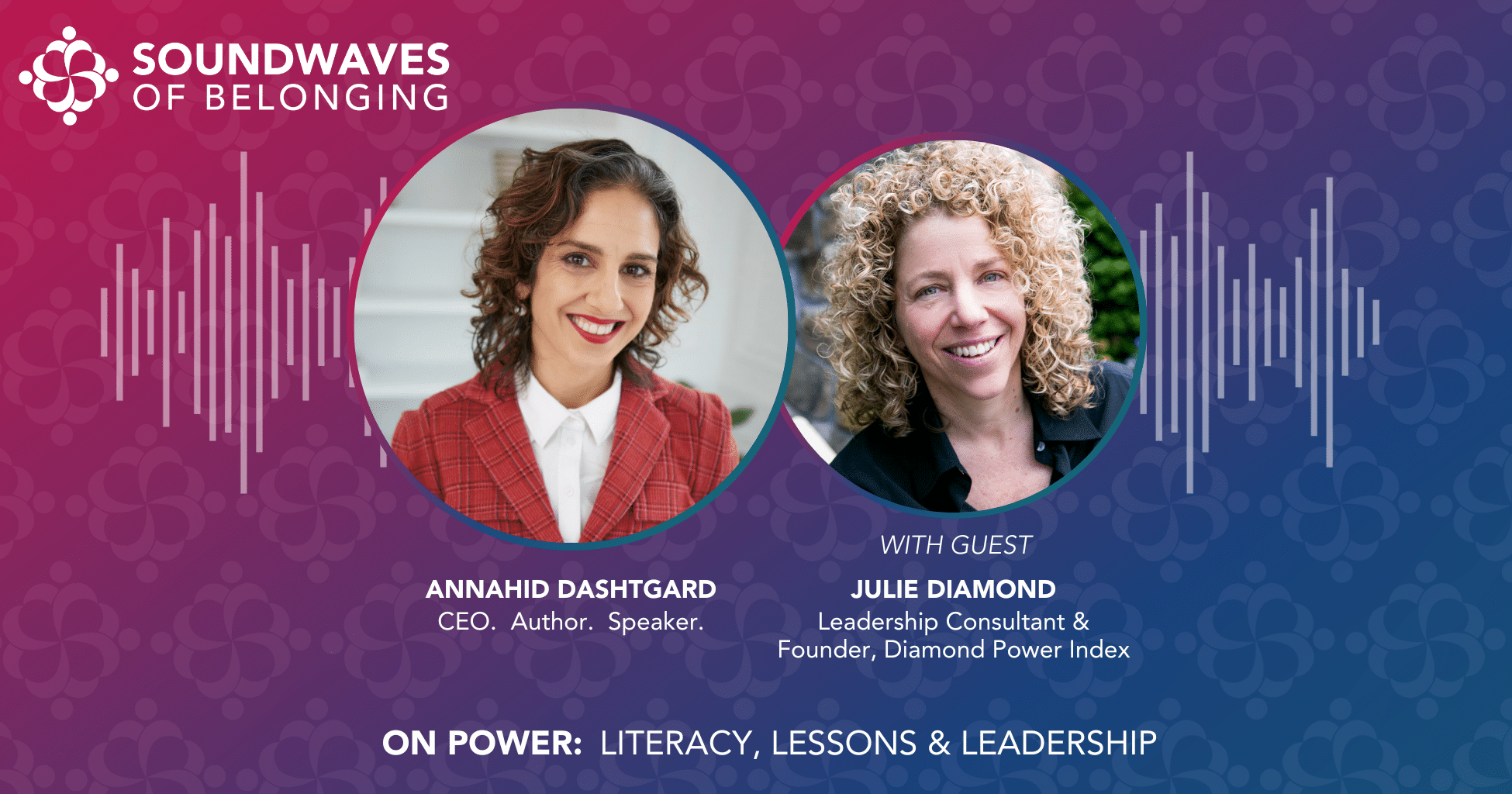 On Power: Literacy, Lessons and Leadership - Annahid Dashtgard
